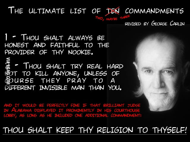 George Carlin review of the ten commandments - 9GAG
