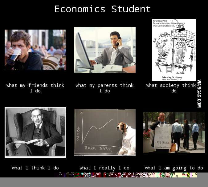 Economics student - 9GAG