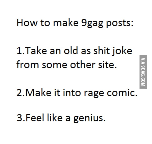 How to make 9gag posts. - 9GAG