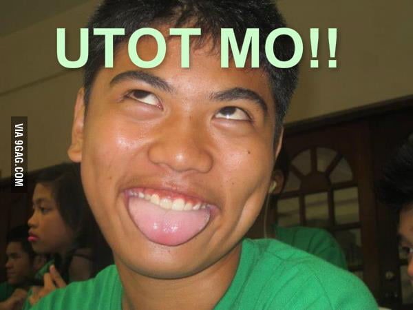 Utot Mo!~`^' - 9GAG