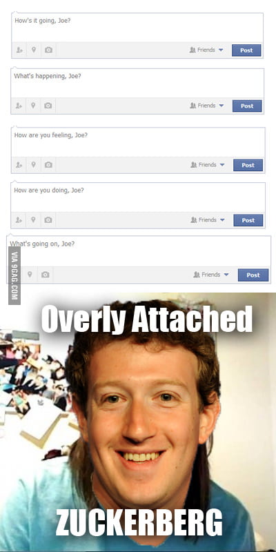 Overly Attached Friend Meme