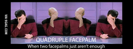 Quadruple Facepalm Meme