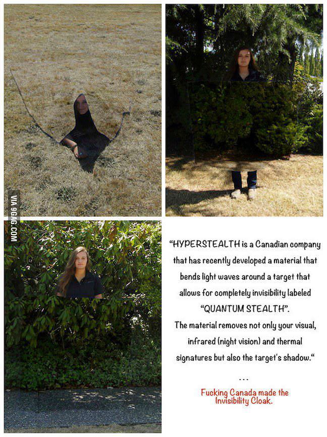 Canada made the invisibility cloak - 9GAG