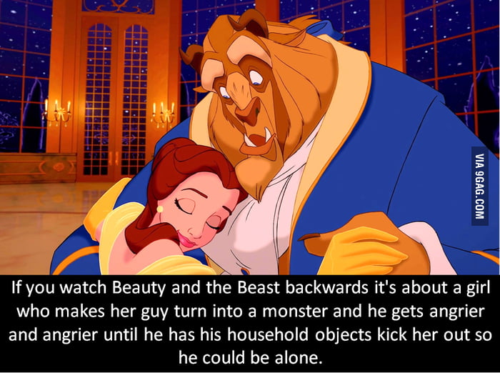 Beauty and the Beast backwards - 9GAG