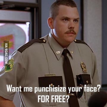 Super Troopers Meme Farva