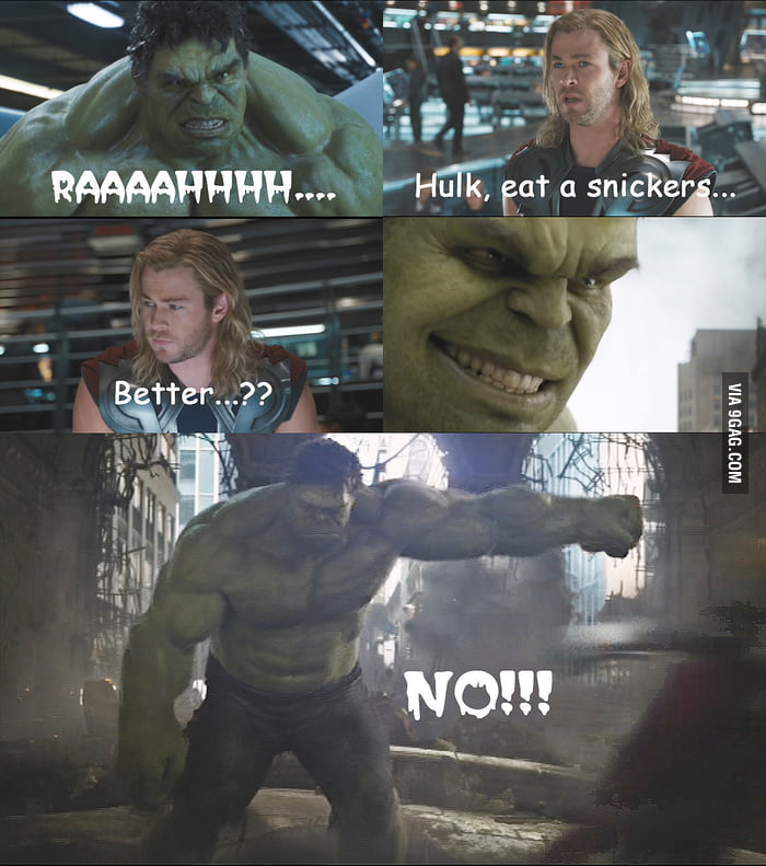 Getting kinda tired of all the snickers jokes.... - 9GAG