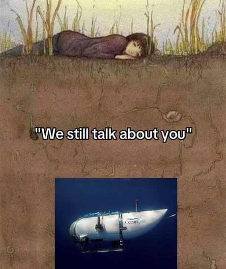 Best Funny oceangate Memes - 9GAG