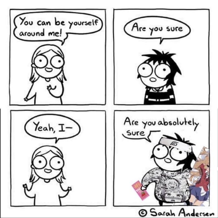 Are you Absolutely Sure? - 9GAG