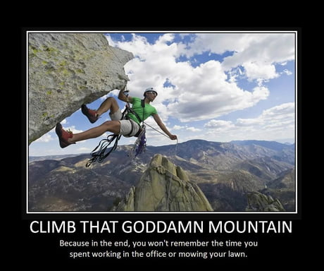 Best Funny mountain Memes - 9GAG
