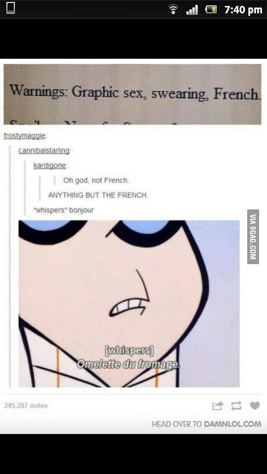 Oh god not french - 9GAG