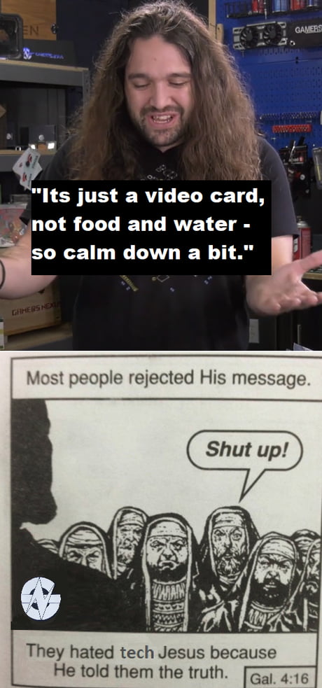 Tech Jesus has spoken | Worth to watch