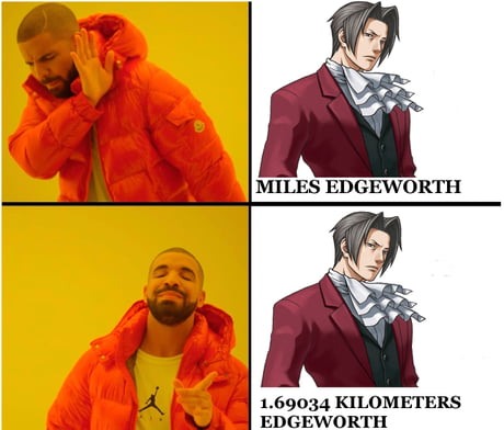 Best Funny already miles edgeworth Memes - 9GAG