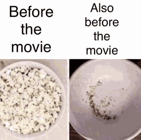 Best Funny popcorn Memes - 9GAG