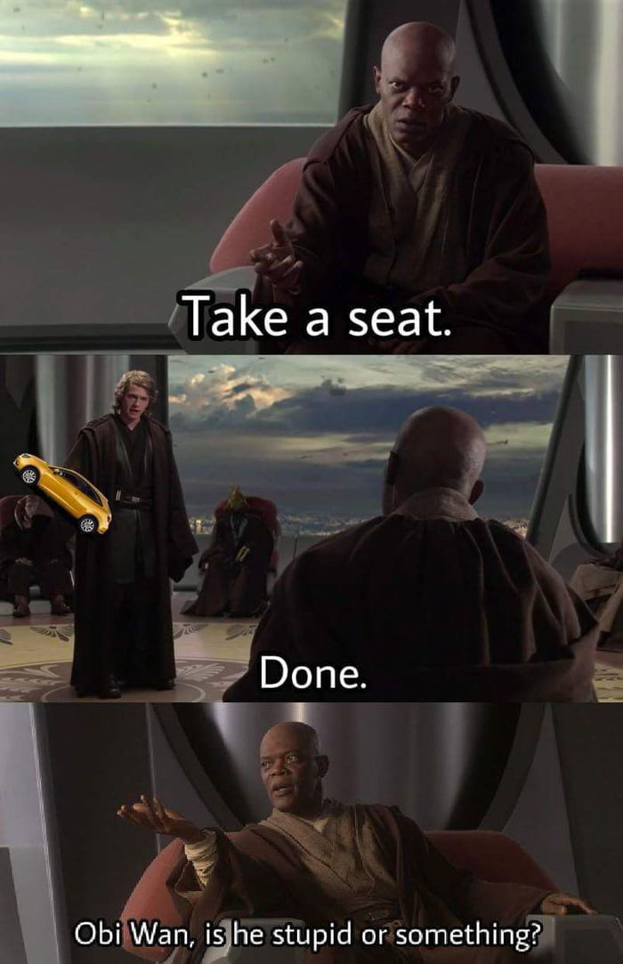 There were lack of SW prequel memes, so I post one. - 9GAG