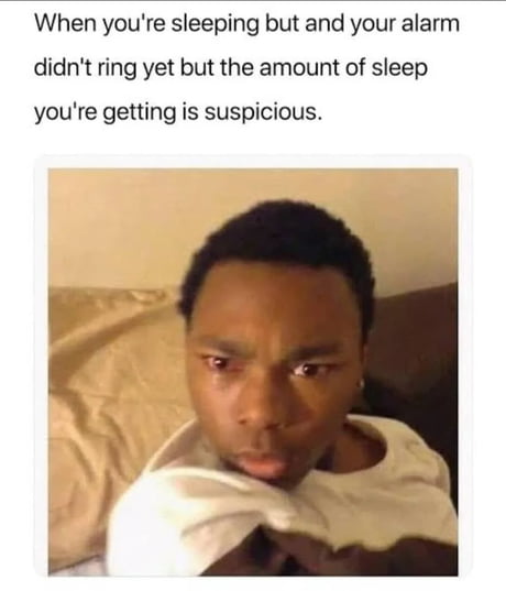 Best Funny alarm Memes - 9GAG