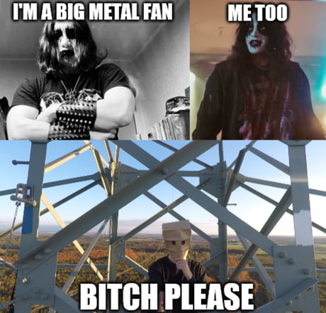 Best Funny heavy metal Memes - 9GAG