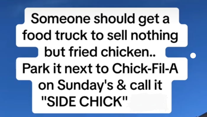 Chick-fil-A side chick - 9GAG