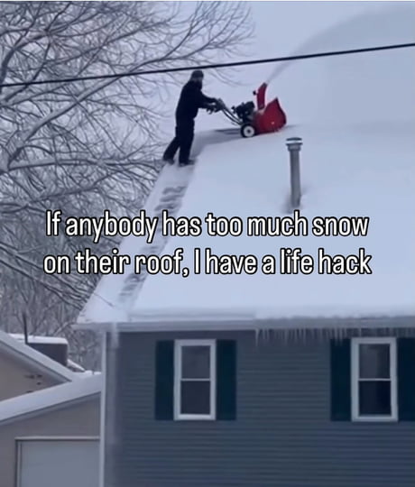 Best Funny snowblower Memes - 9GAG