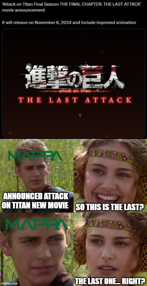 "FINAL" Season, The "FINAL" Chapter: The "LAST" Attack - 9GAG