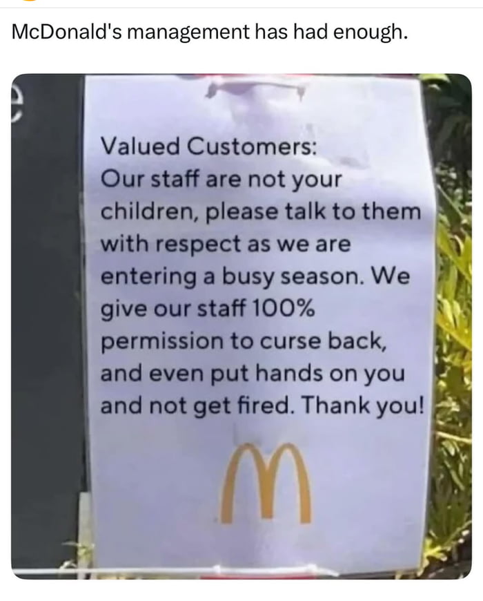 McDonald's management is not messing around anymore. - 9GAG