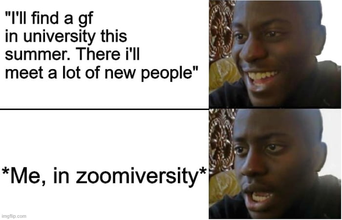 *Lonely guy meme here* - 9GAG