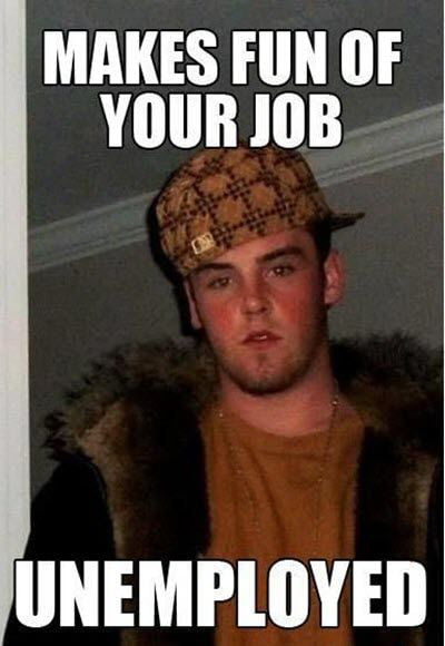 Dammit scumbag Steve! - 9GAG