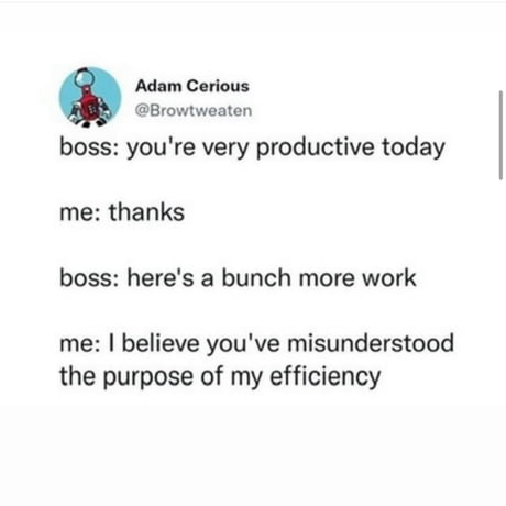 Best Funny efficiency Memes - 9GAG