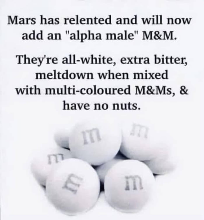M&M “alpha male” edition - 9GAG