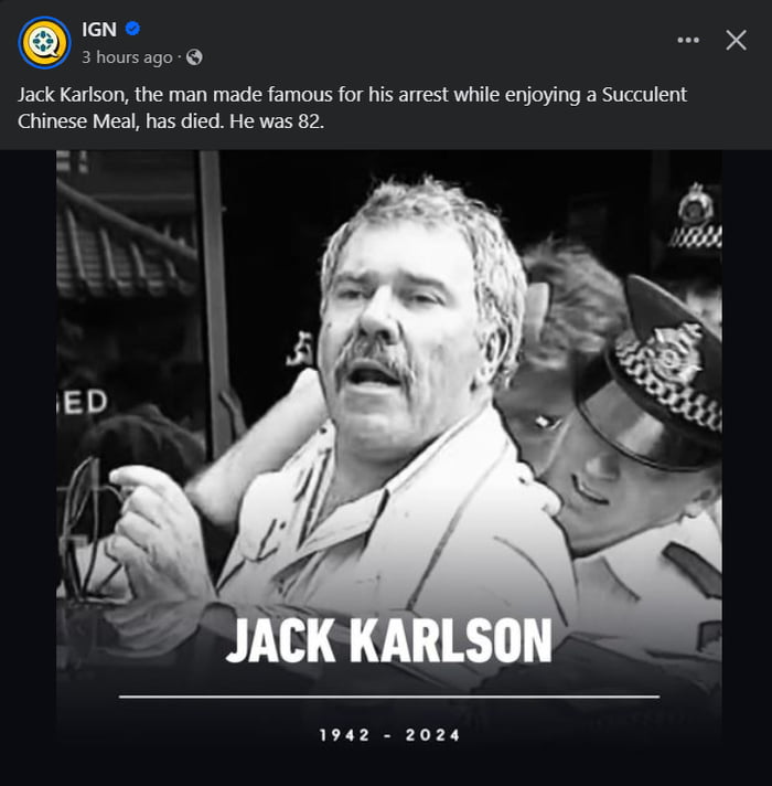 R.I.P. to the legend - 9GAG