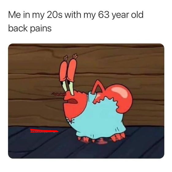 Because their back was already giving them ‘backtalk’ about the future ...