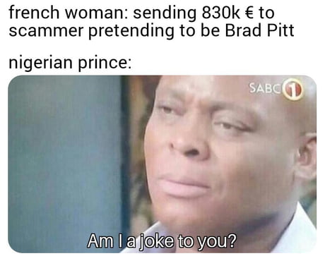 Best Funny scammer Memes - 9GAG