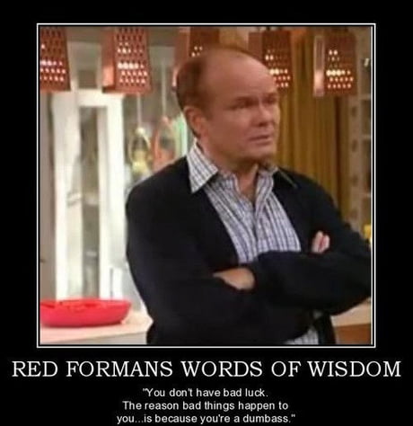 Best Funny red forman Memes - 9GAG