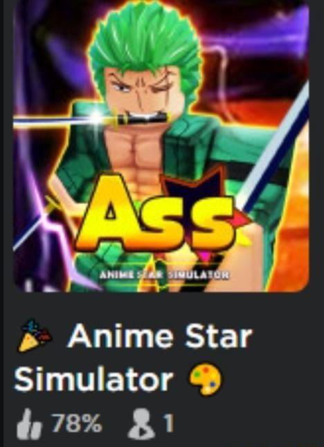 Anime Star Simulator 😬 - 9GAG
