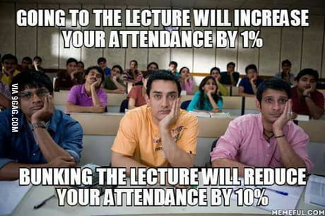 College Attendance Memes