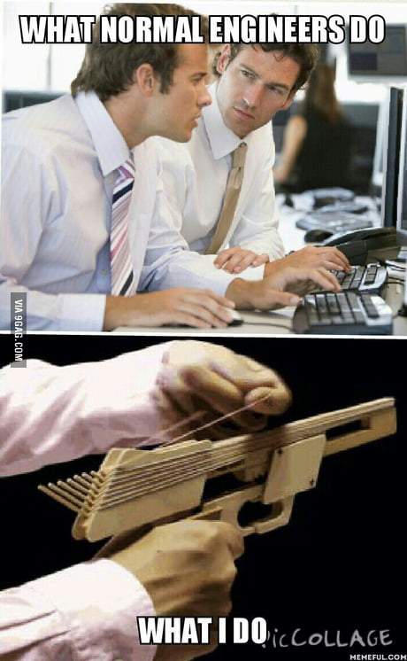 Lazy Engineer Memes Memebase Engineer All Your Memes In Our Base