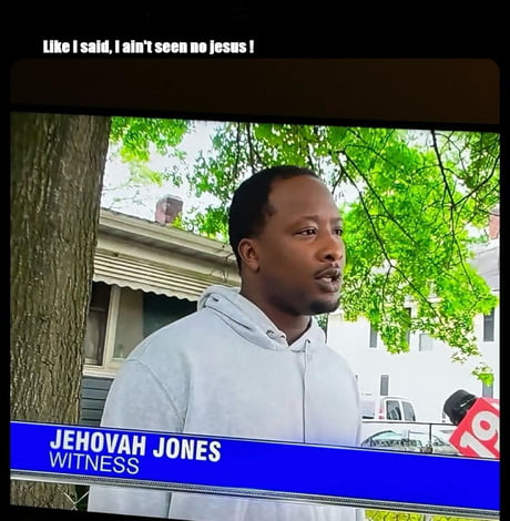 Best Funny jehovah witness Memes - 9GAG