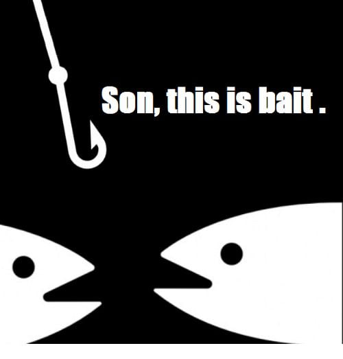 Post your best bait meme - 9GAG