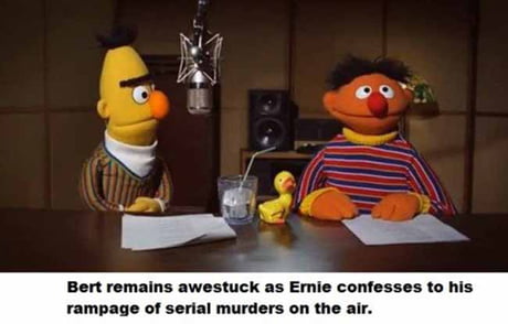 Best Funny ernie und bert Memes - 9GAG