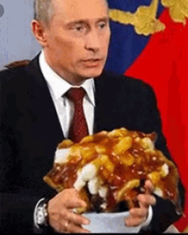 Vladimir’s poutine - 9GAG