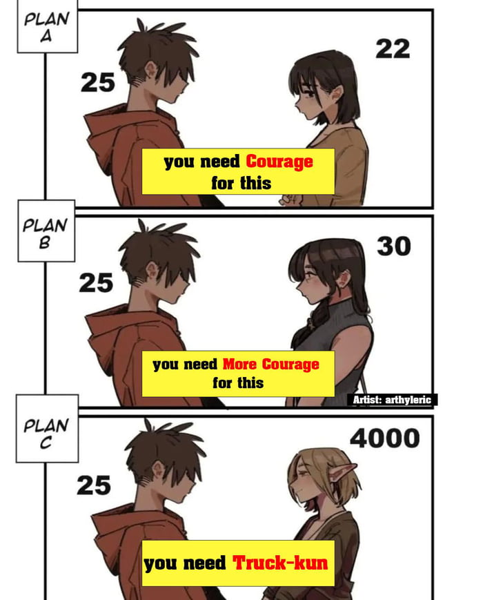 Truck-kun please bro... - 9GAG