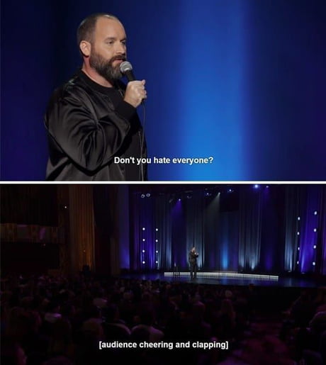 Best Funny tom segura Memes - 9GAG