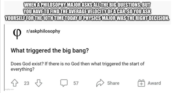 The Intersection of Philosophy and Physics - 9GAG