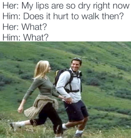 My Lips Are Dry Meme | Lipstutorial.org