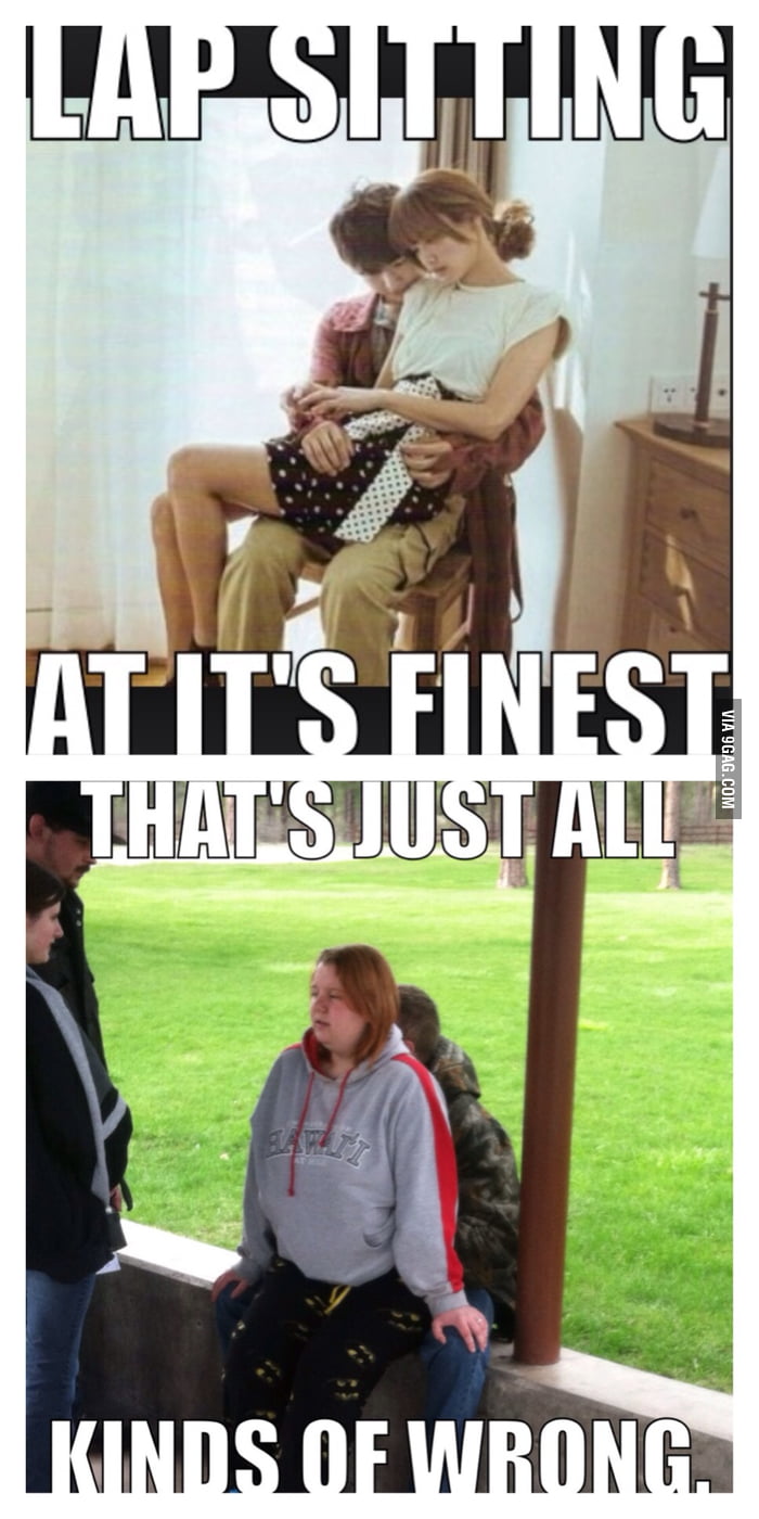 Lap Sitting: Then & Now... - 9GAG