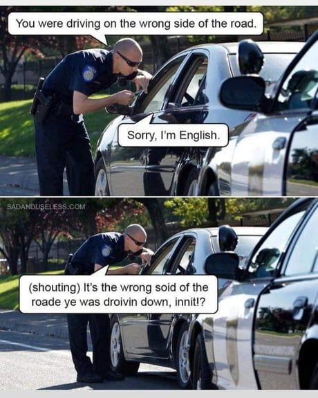 Wrong Side Memes YARN | You're Driving On The Wrong Side Of The Road,