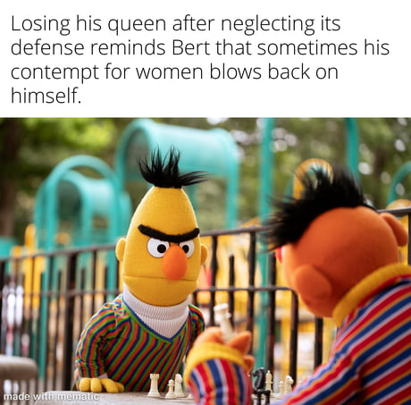 Memes De Bert Dump Mostly Bert And Ernie Memes. Imgur