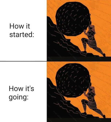 Best Funny sisyphus Memes - 9GAG