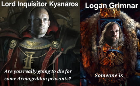 40k Inquisition Memes Warhammer 40k Memes | Page 272 | Warhammer