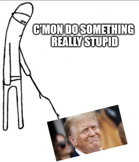 C'mon do something really stupid - 9GAG