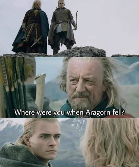 Ringenes Herre Legolas Memes Best Aragorn And Legolas Memes (+some